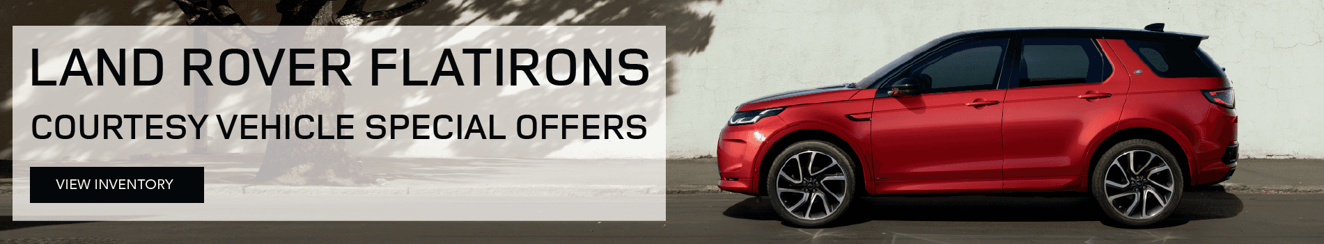 Courtesy Vehicle Specials | Land Rover Flatirons